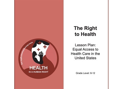 Lesson Plan: Equal Access to Health Care in the United States - The ...
