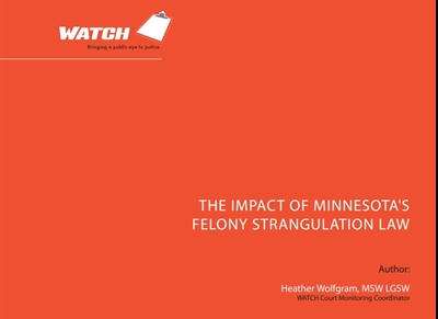 The Impact of Minnesota's Felony Strangulation Law - The Advocates for ...
